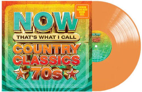 Various - Now That's What I Call Country Classics 70s (Orange Color ...